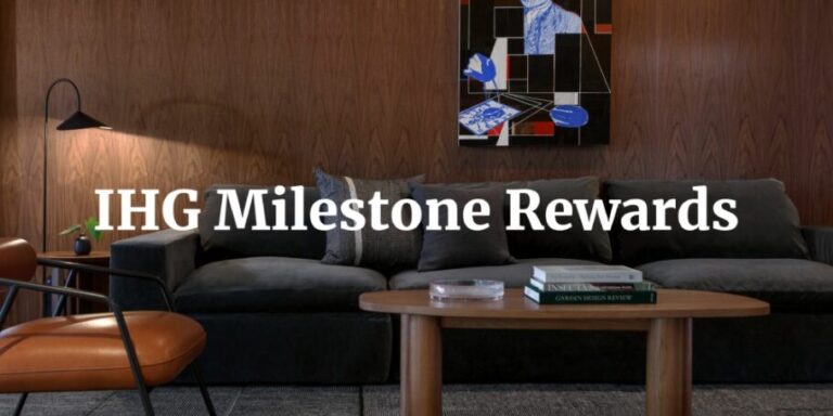 A Complete Guide to IHG Milestone Rewards – HotelMr.