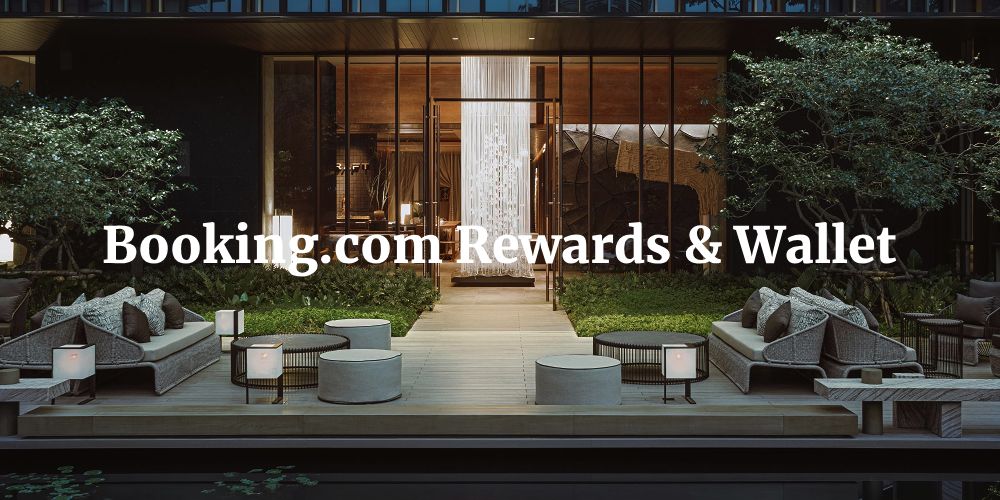 A Guide to Booking.com’s Rewards & Wallet: Earning and Using Credits ...
