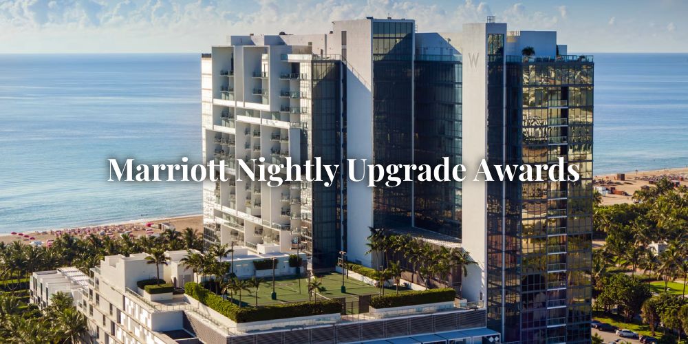 A Guide to Marriott Nightly Upgrade Awards: Rules, Strategies, and the ...